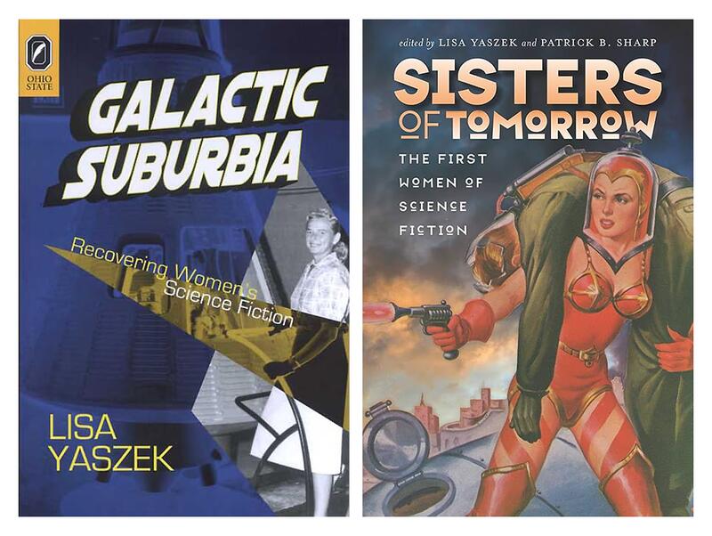 Ciencia ficción | Lisa Yaszek: “La ciencia ficción es idónea para ...