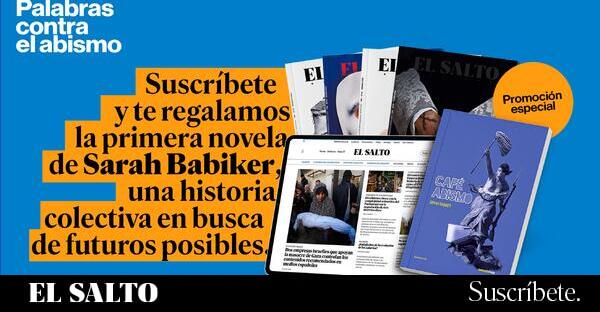 Hazte socia de El Salto y te regalamos la primera novela de Sarah ...